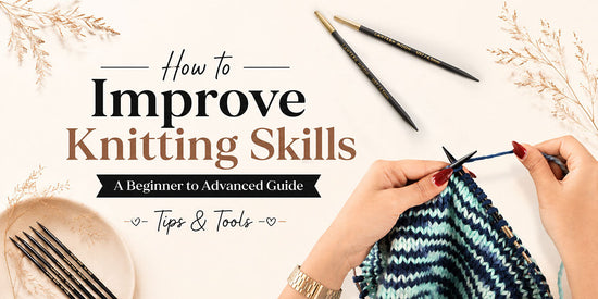 Knitting Guide for Beginners to Advanced Skills | Lantern Moon